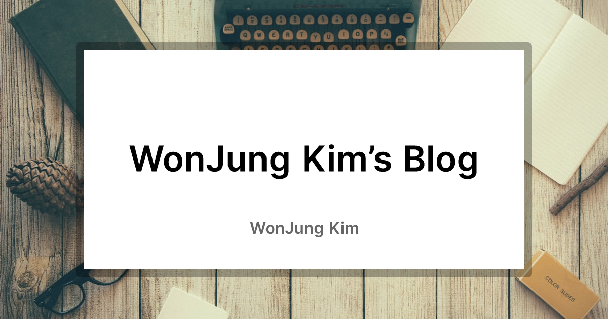 WonJung Kim’s Blog